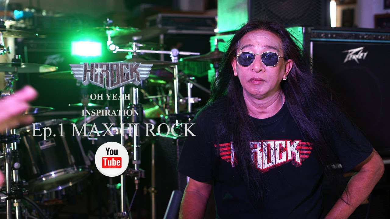 OH YEAH INSPI : MAX HI ROCK EP.1/1 จุดเริ่มต้นก่อนกำเนิดวงไฮร็อค - YouTube