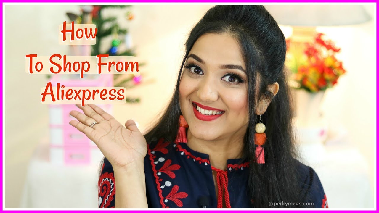 How to shop from Aliexpress | Tips & Tricks | My Aliexpress Collection ...