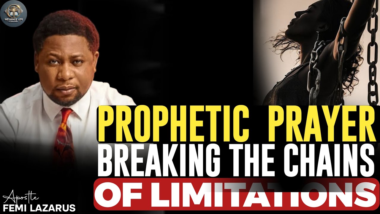 FEBRUARY PROPHETIC PRAYER BREAKING THE CHAINS OF LIMITATION - APOSTLE ...