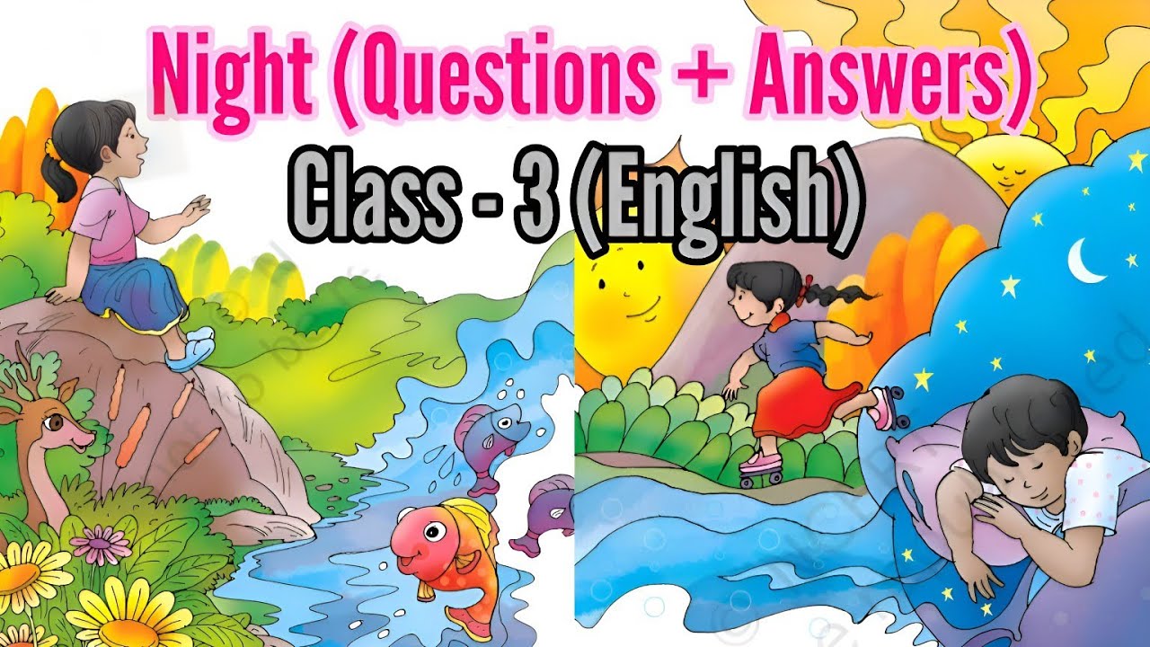 Night | Night Question Answer | Class 3 English | Class 3 Santoor ...