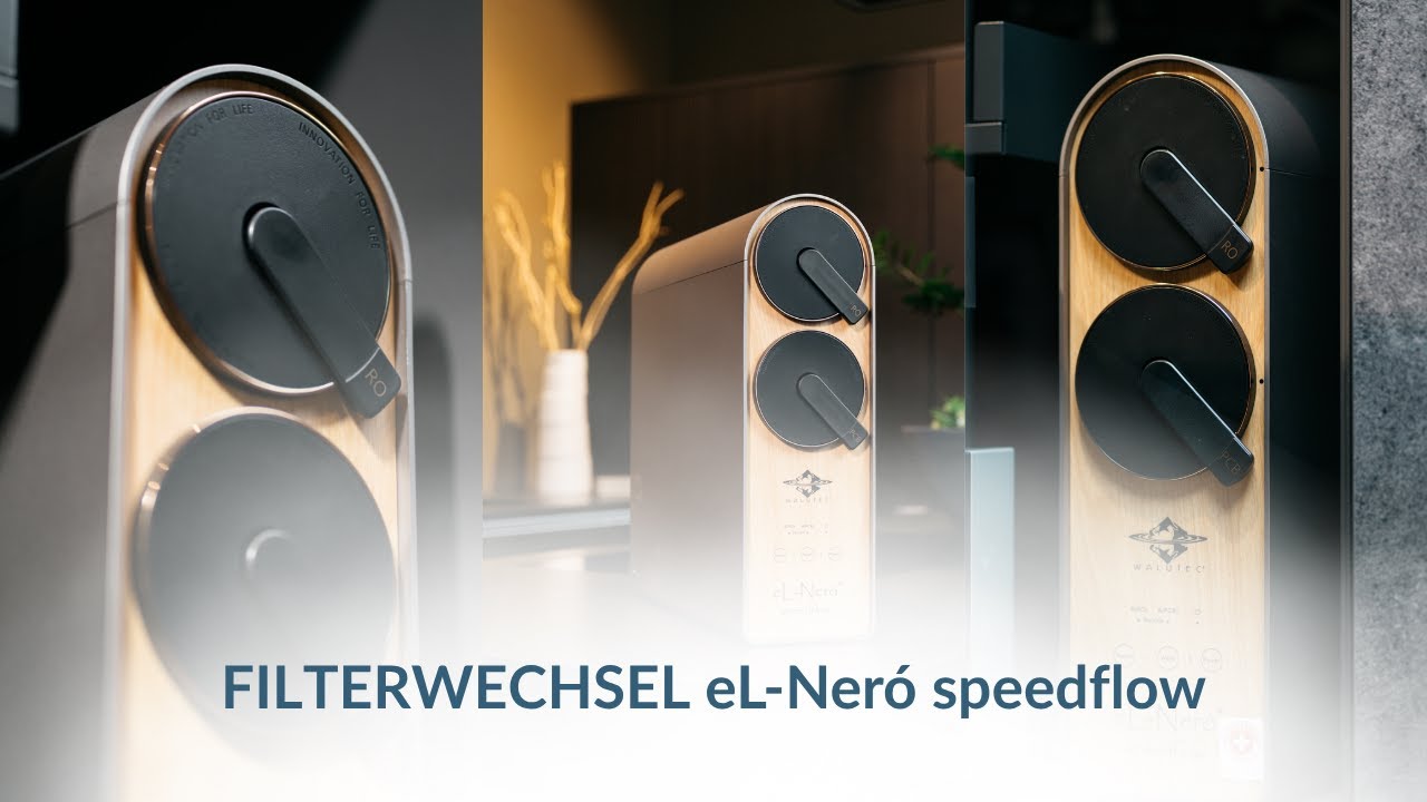 So einfach ist der Filterwechsel der eL-Neró® speedflow | WALUTEC ...
