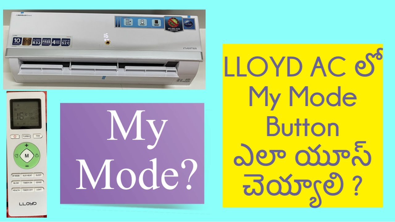 How to Use My Mode Button in Lloyd Ac | Lloyd Ac లో మై మోడ్ బటన్ ఎలా ...
