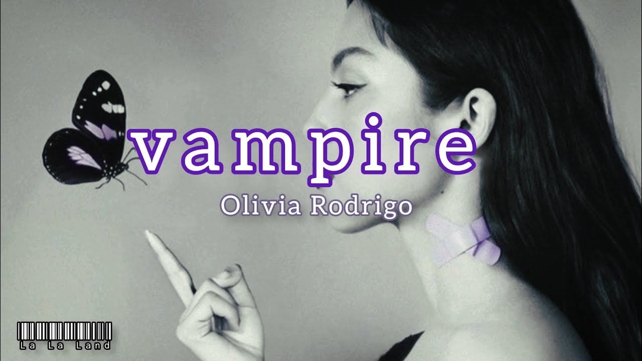 Olivia Rodrigo - vampire Lyrics - YouTube Music