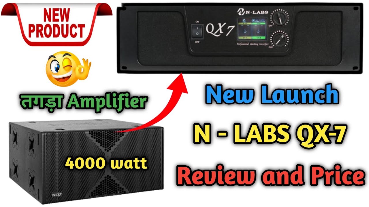 N-Labs QX7 || New Launch amplifier || Price and Review || N Labs ...