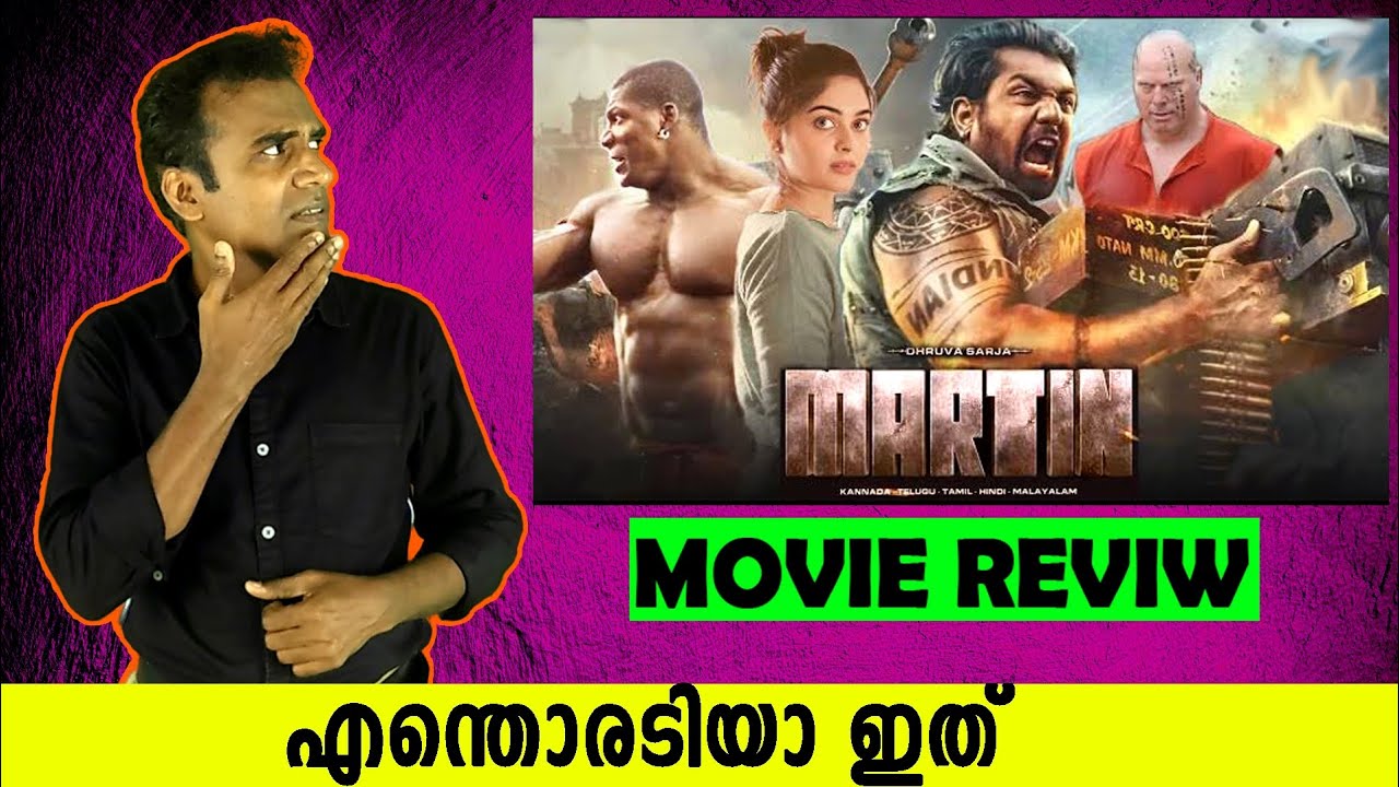 Martin movie review malayalam | Martin movie malayalam review l dhruva ...