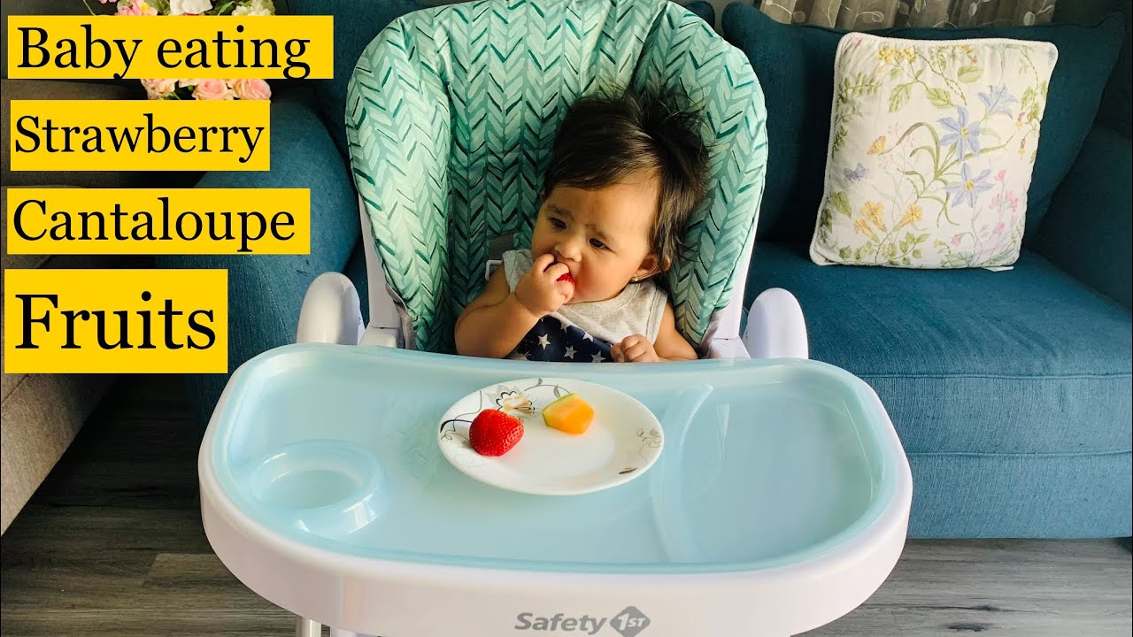 Baby first time eating fruits! Strawberry and cantaloupe! 6 months baby ...
