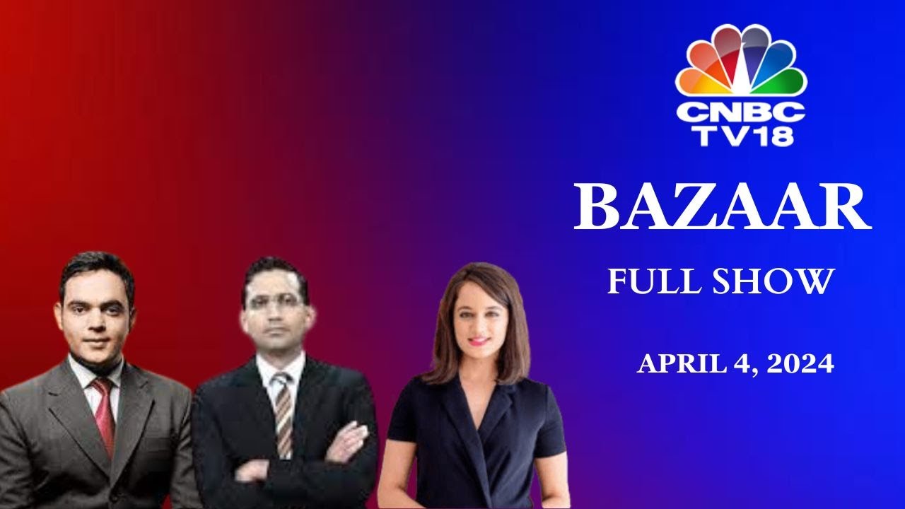Bazaar: The Most Comprehensive Show On Stock Markets | Full Show ...