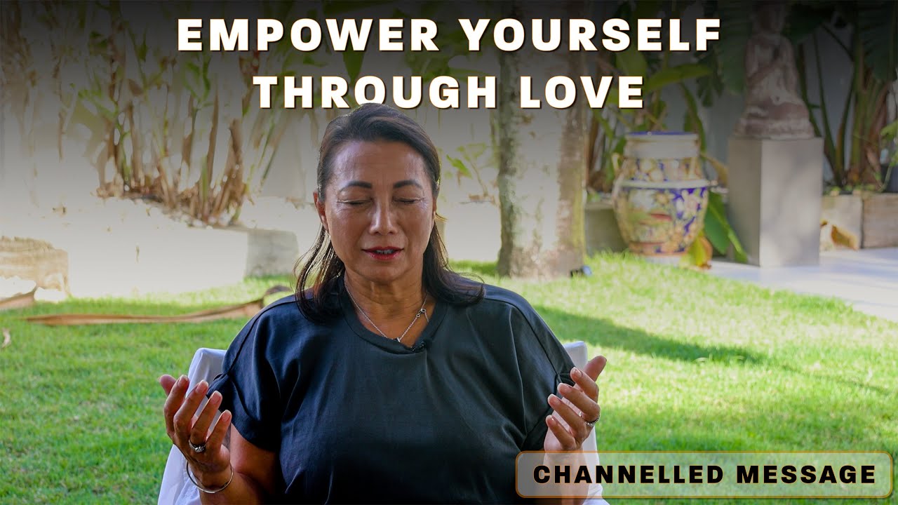 Empower Yourself Through Love: Unlocking Your Divine Potential and ...