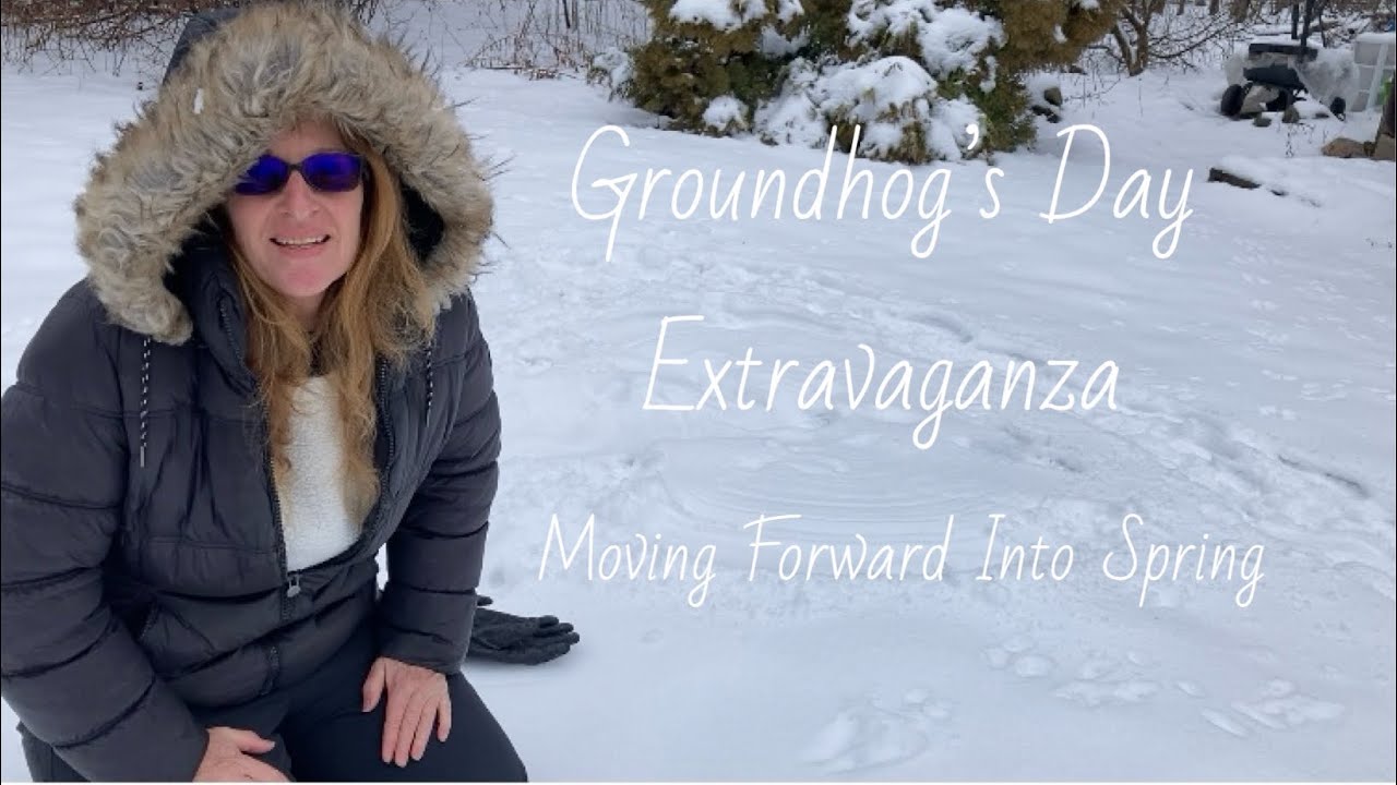 Groundhog’s Day Extravaganza: Moving Forward Into Spring - YouTube