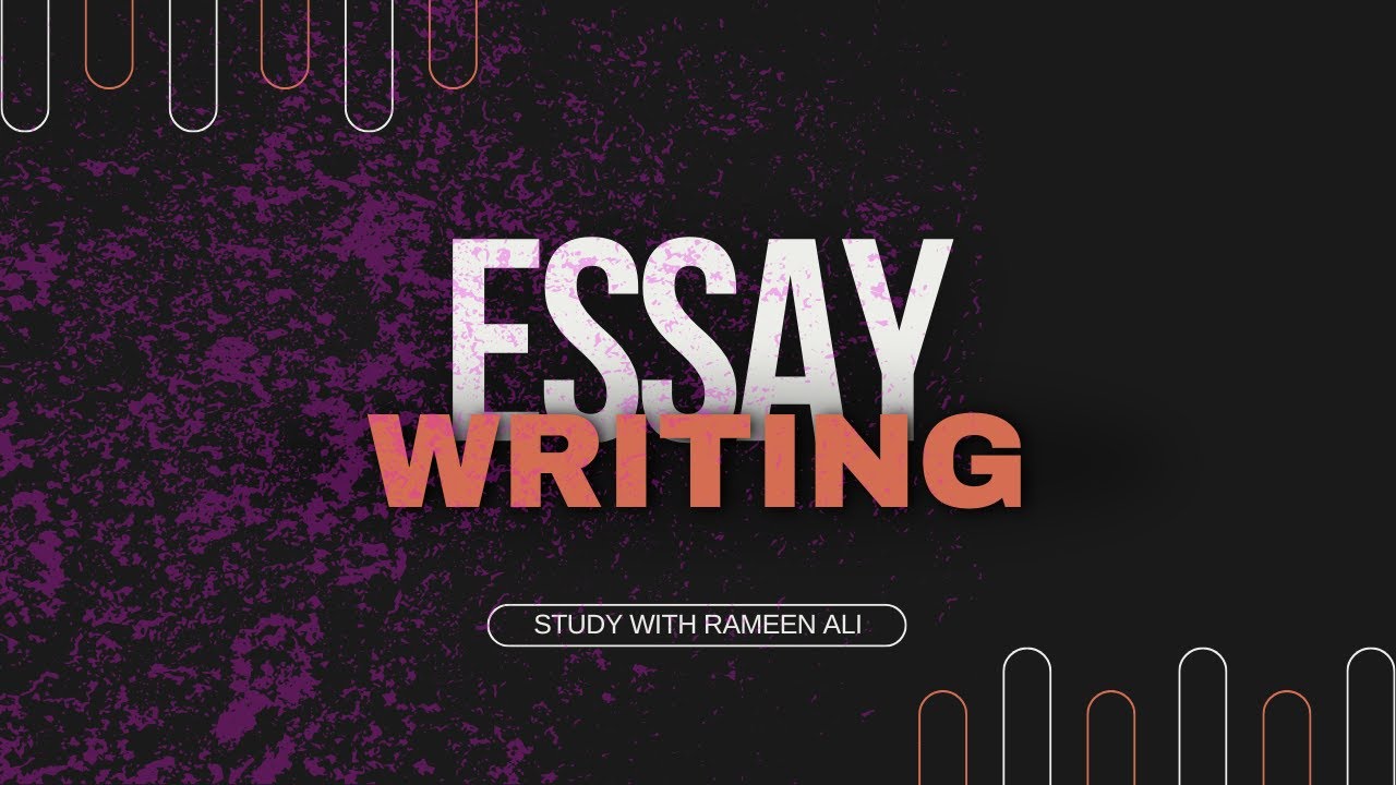 Pattern of Essay | Essay Writing | Study with Rameen Ali - YouTube