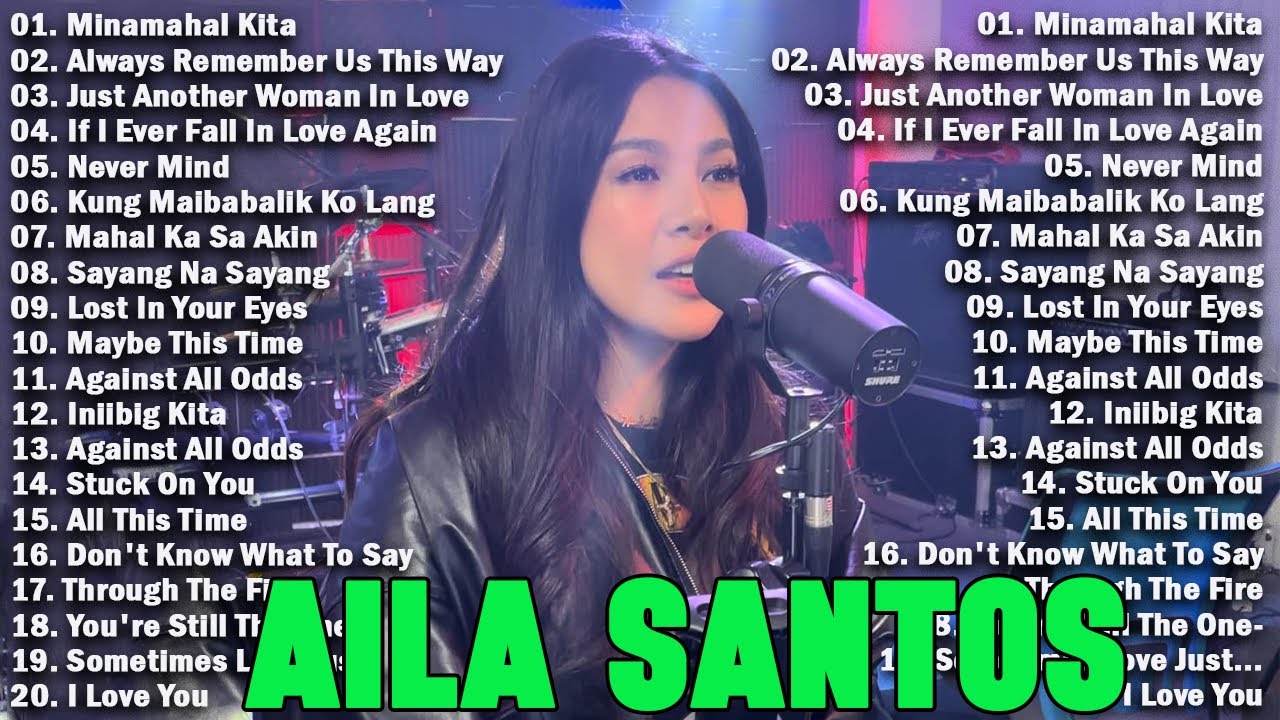 Aila Santos Greatest Hits 2025 | Aila Santos Songs Collection ...