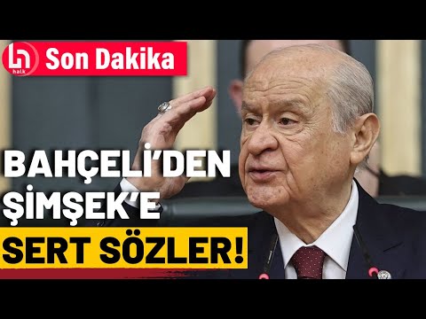 MHP lideri Bahçeli'den Bakan Şimşek'e ağır ifadeler!
