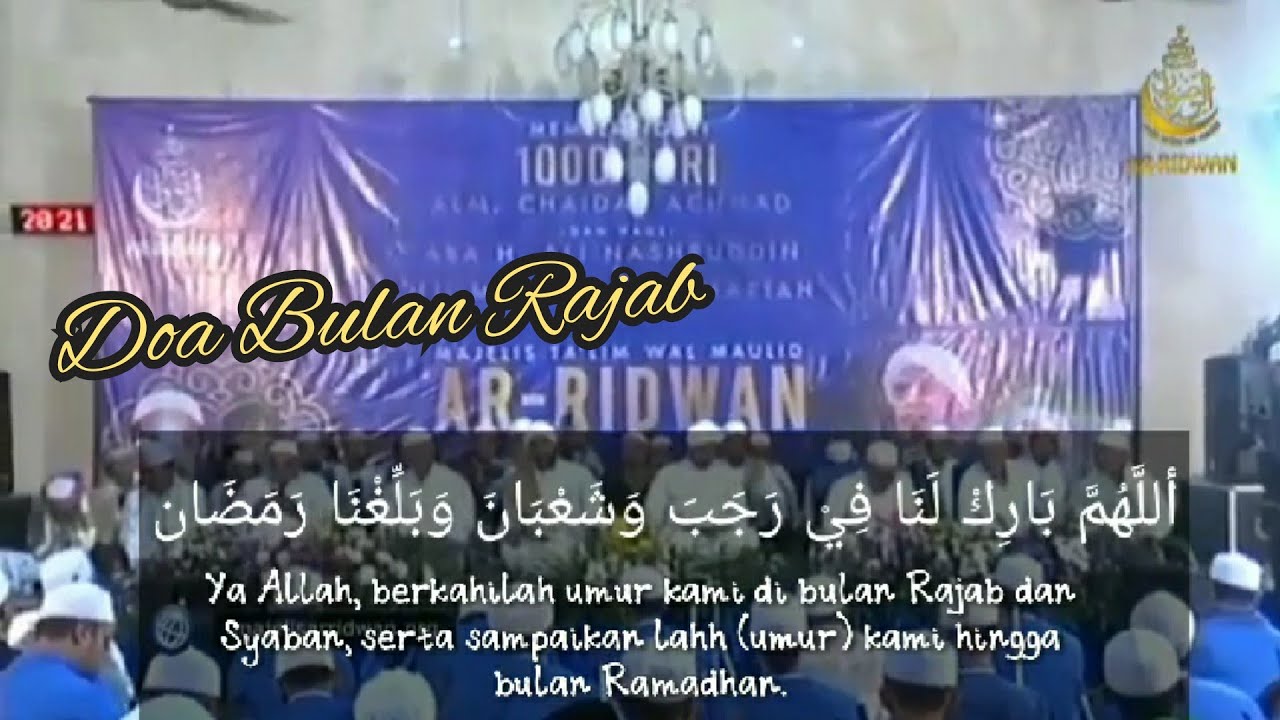 Qasidah Doa Bulan Rajab - Majelis Ar Ridwan (Video Lirik & Terjemahan ...