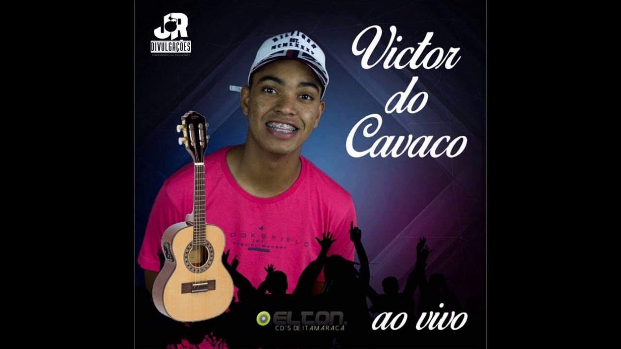 VICTOR DO CAVACO - AO VIVO - EM ITAMARACÁ PE @jrdivulgacoesoriginal ...