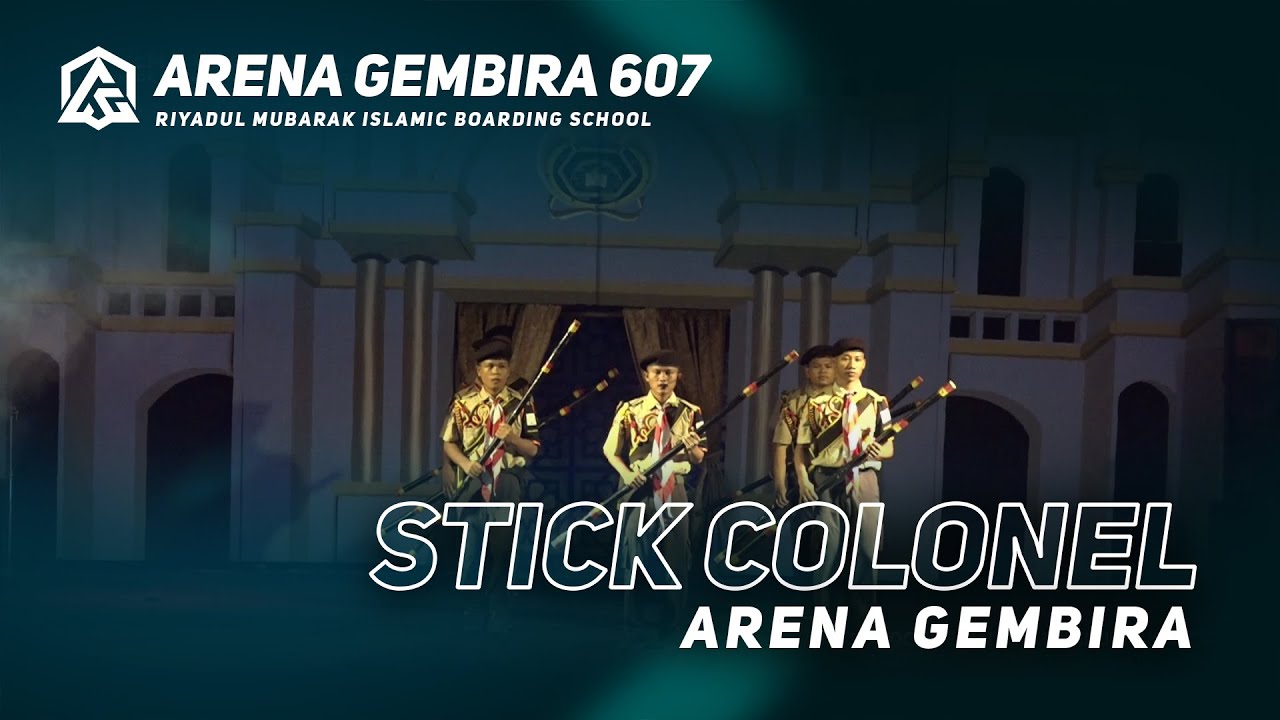 STICK COLONEL PARADE -Arena Gembira607 | Riyadul Mubarok - YouTube