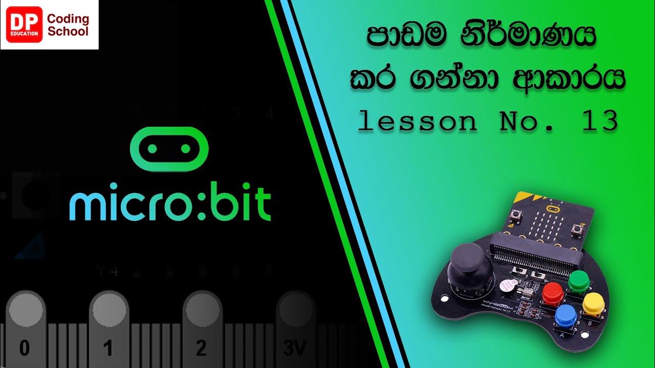 Microbits Lesson 13 - YouTube