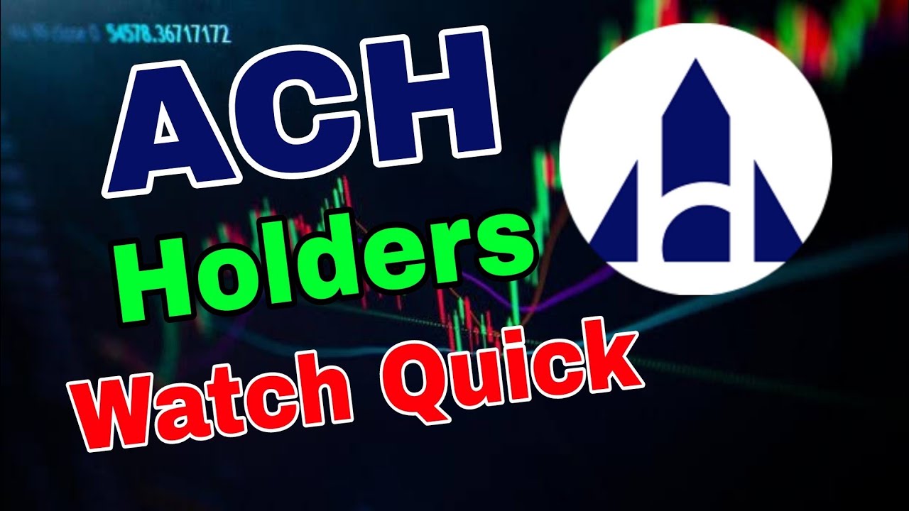 Alchemy Pay Profitable Signal! ACH Coin Price Prediction! ACH Coin News ...