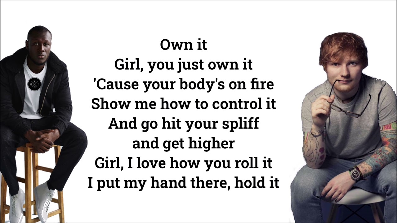 Stormzy ft. Ed Sheeran & Burna Boy - Own It | Lyrics On Screen - YouTube