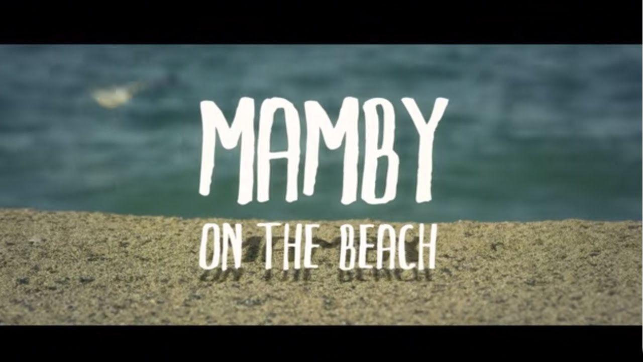 Mamby on the Beach 2015 | Official Announce Video - YouTube