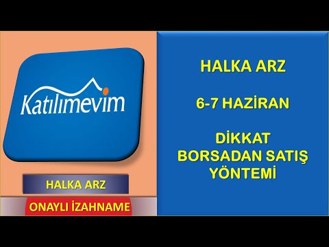 KATILIMEVİM HALKA ARZ , TÜM DETAYLARI !!! #KTLEV #halkaarz #borsahaber #borsa