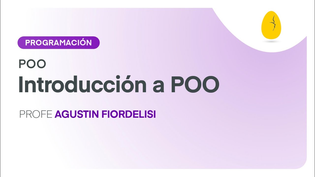Introducción | Programación | POO | V1 | Egg Educación - YouTube