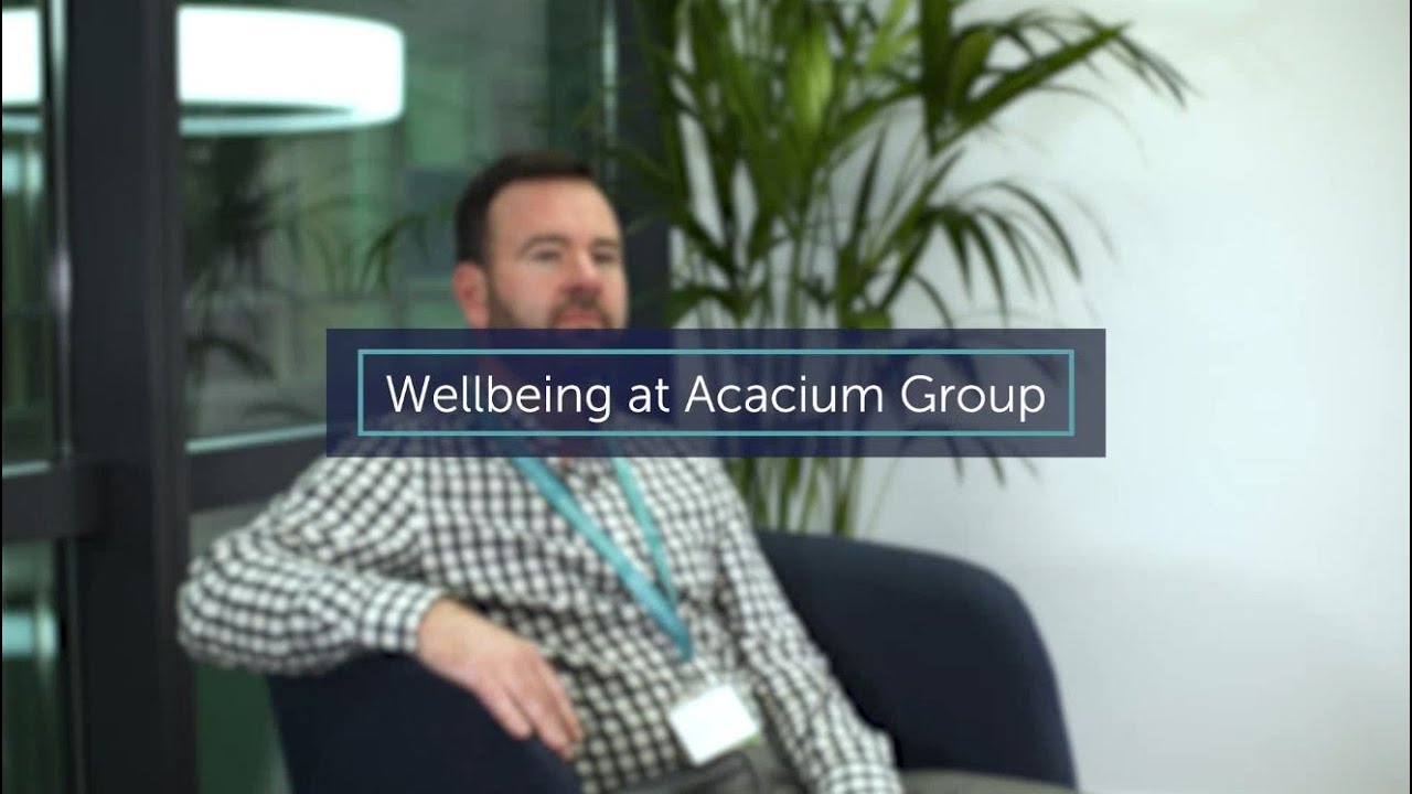 Wellbeing at Acacium Group - YouTube