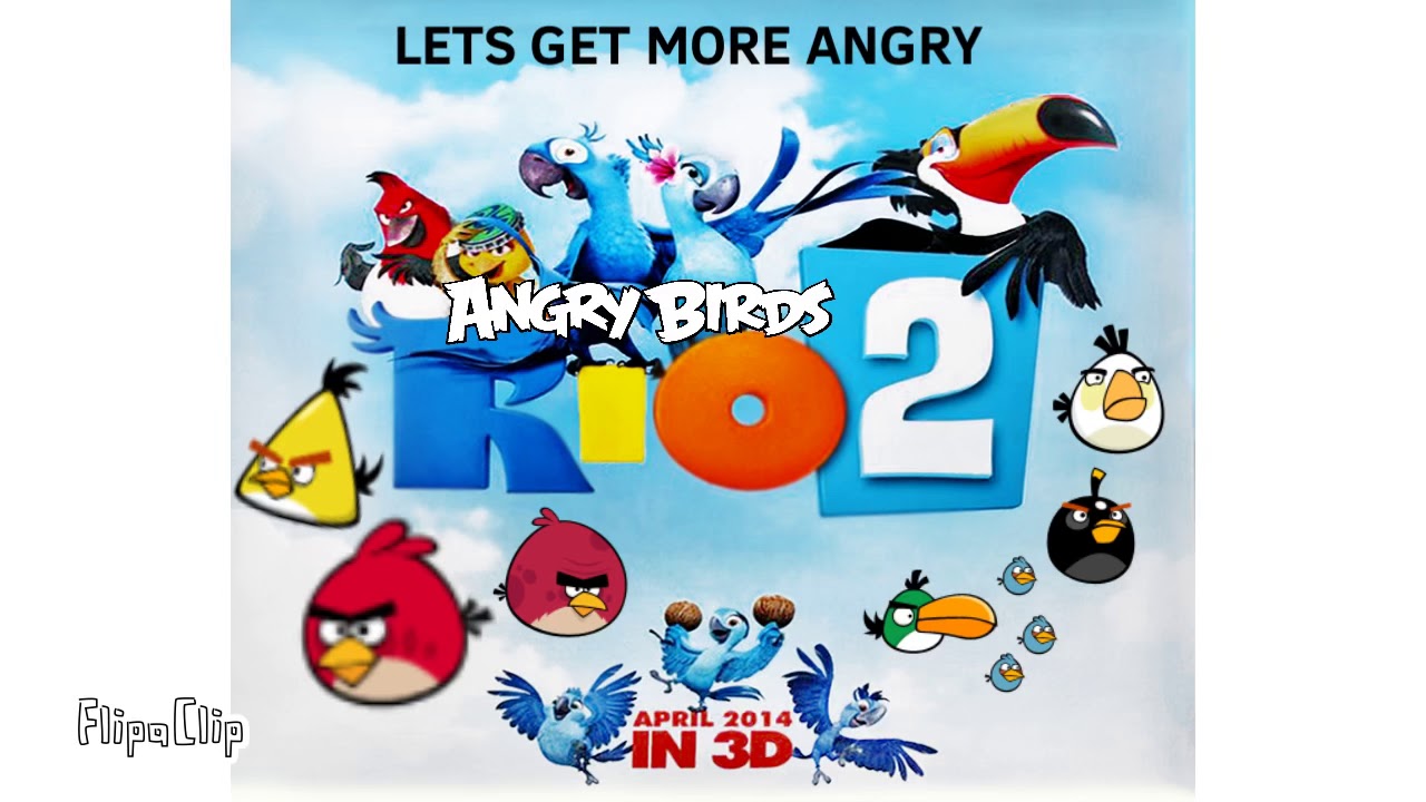 My Angry Birds Rio 1 & 2 Posters - YouTube