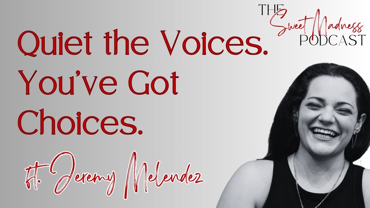 Quiet the Voices. You’ve Got Choices. (ft. Jeremy Melendez). - YouTube
