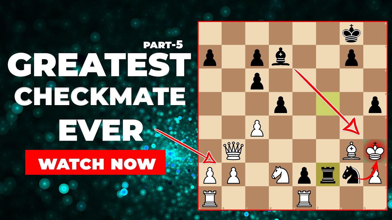 Best Checkmate Ever in chess part 5,Chess Opening tips .#chess - YouTube