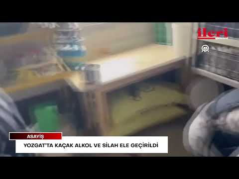 Neler çıktı neler! Yozgat’ta kaçak alkol ve silah ele geçirildi | İleri Gazetesi