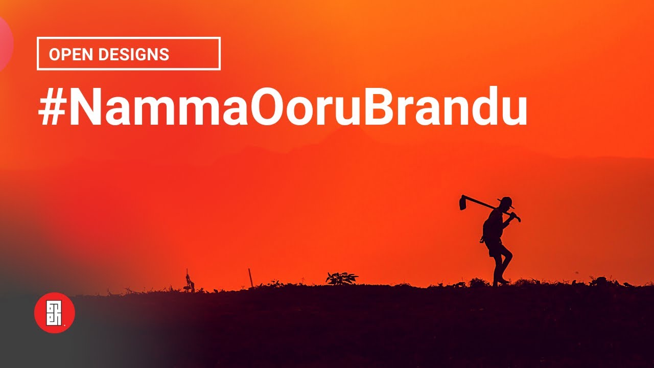 Namma Ooru Brandu (1st episode) | Open Designs India | Design Agency ...