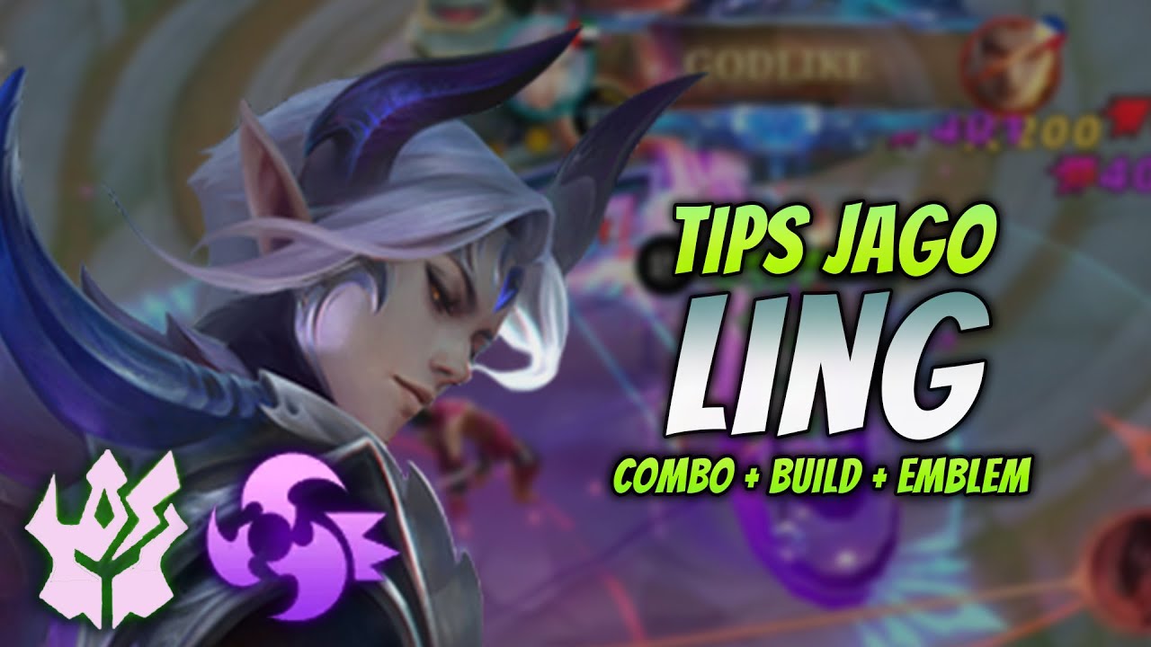 CARA MAIN LING EMBLEM BARU ! & COMBO LING + BUILD TERSAKIT 2023 ...