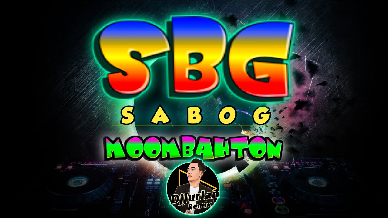 SBG ( Moombahton Remix ) [ DjJurlan Remix ] - YouTube