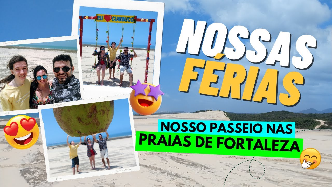 Vale a pena tirar férias em Fortaleza - Passeio nas Dunas de Cumbuco ...