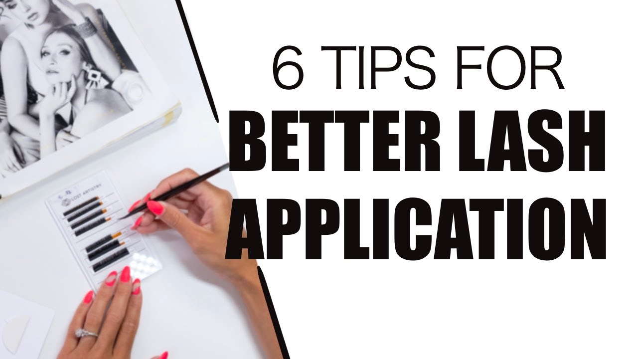 6 TIPS FOR BETTER LASH APPLICATION + Improve your retention - YouTube