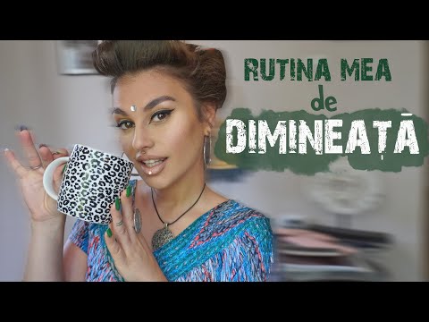 Rutina mea de dimineata