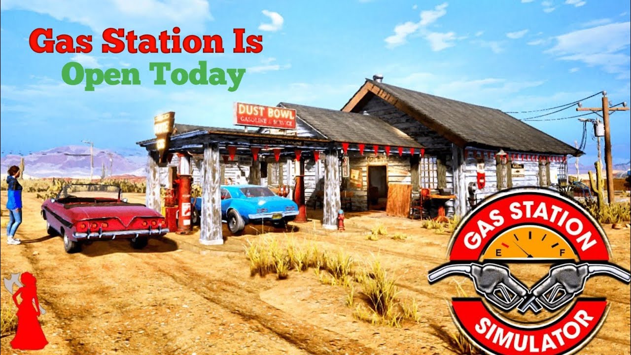 Gas Station Is Open | Gas Station Sim #1 | - YouTube
