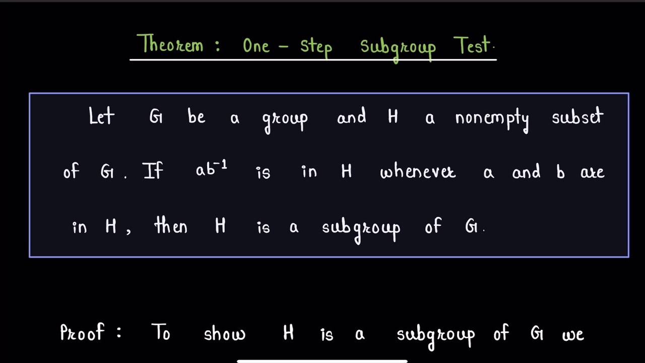 Theorem : ''One Step Subgroup Test'' in Group Theory. - YouTube