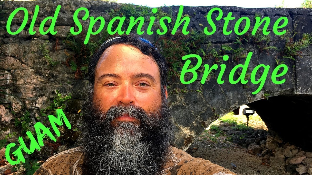 Old Spanish Stone Bridge Exploring Guam - YouTube