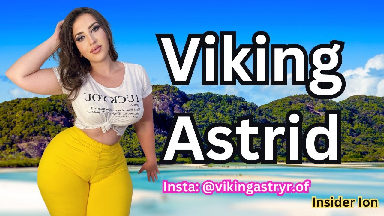 US Social Media Star ☑️ Viking Astrid Biography Wiki Age Height Weight ...