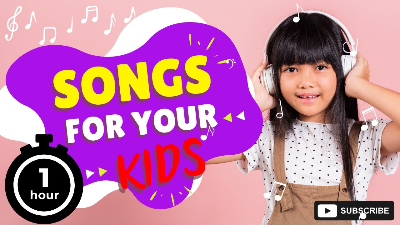 SONGS FOR KIDS MIX 1 HOUR | #song #music #kids - YouTube