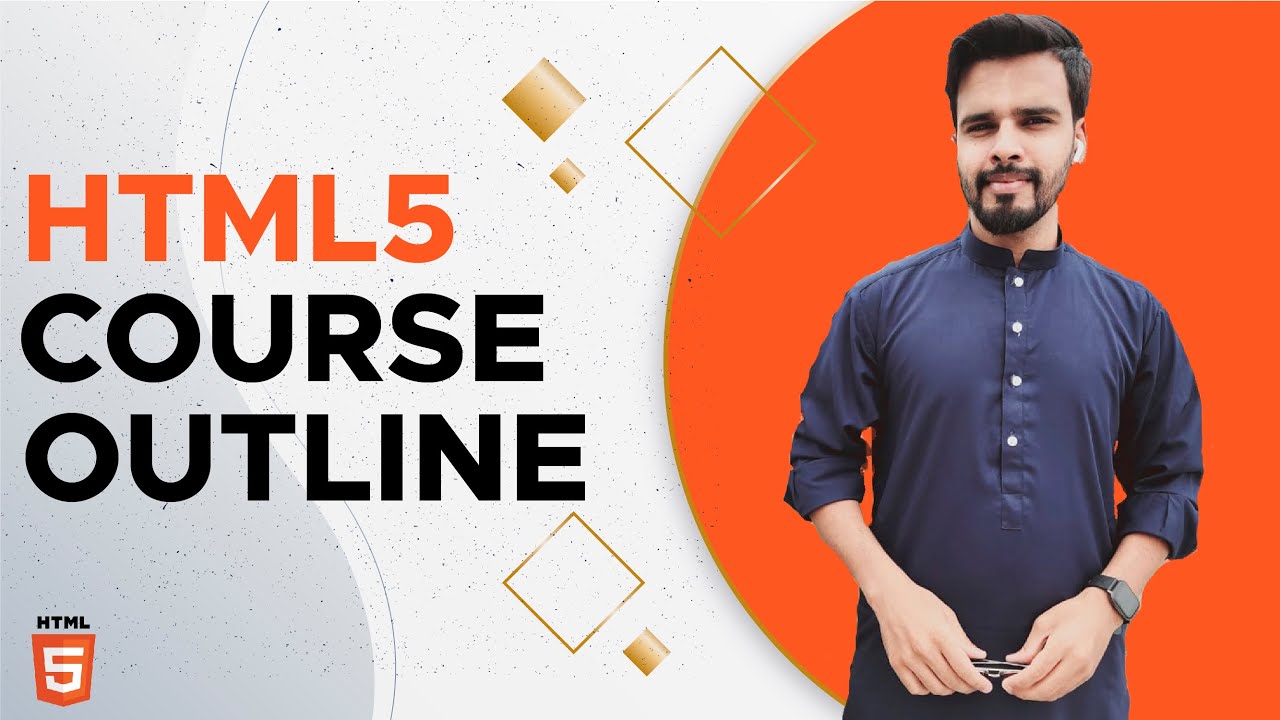 Html5 Course Outline Html5 Full Course In 2023 Html5 Tutorial Youtube 2927