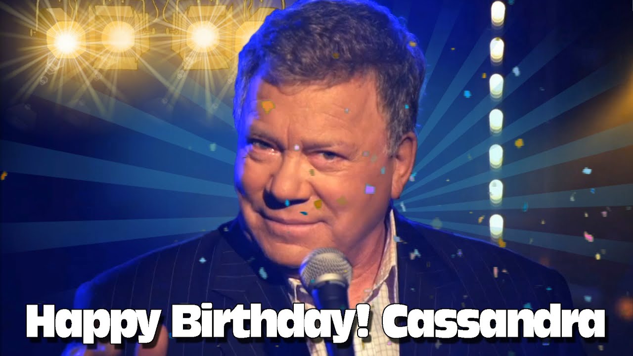 Happy Birthday! Cassandra - YouTube
