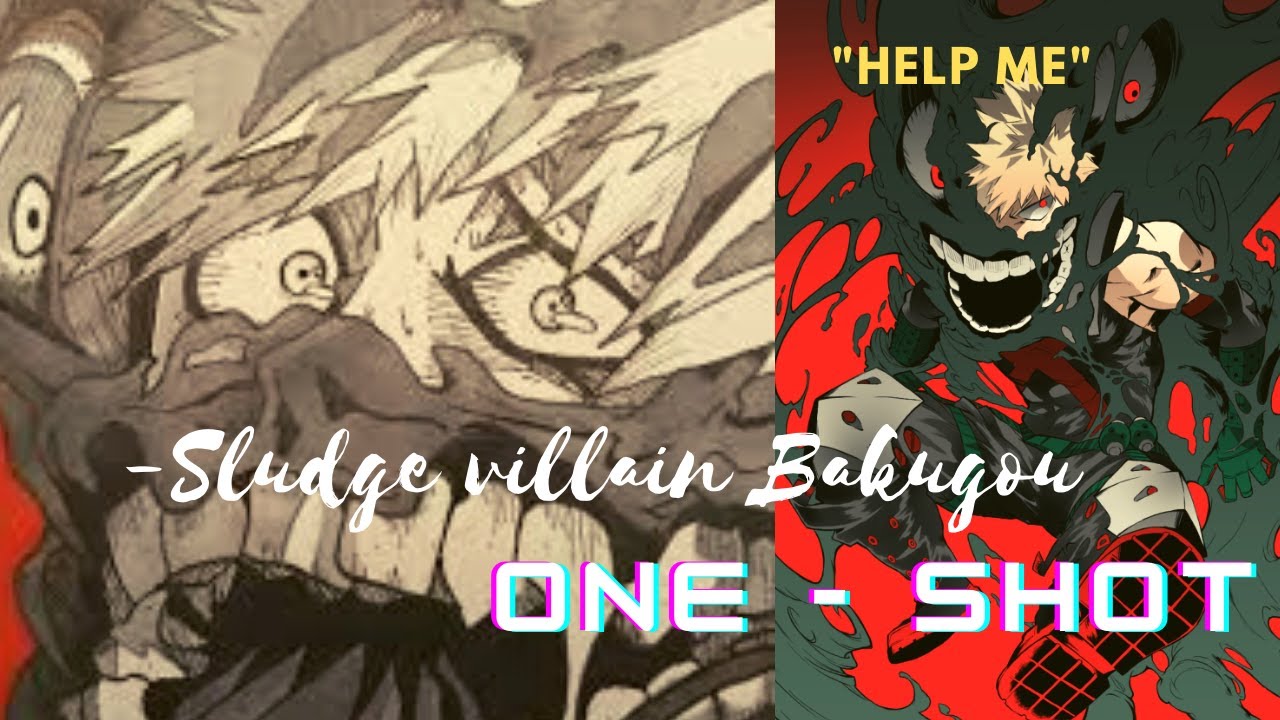 “Sludge Villain Bakugou” | One~shot | Mha Texting Story - YouTube