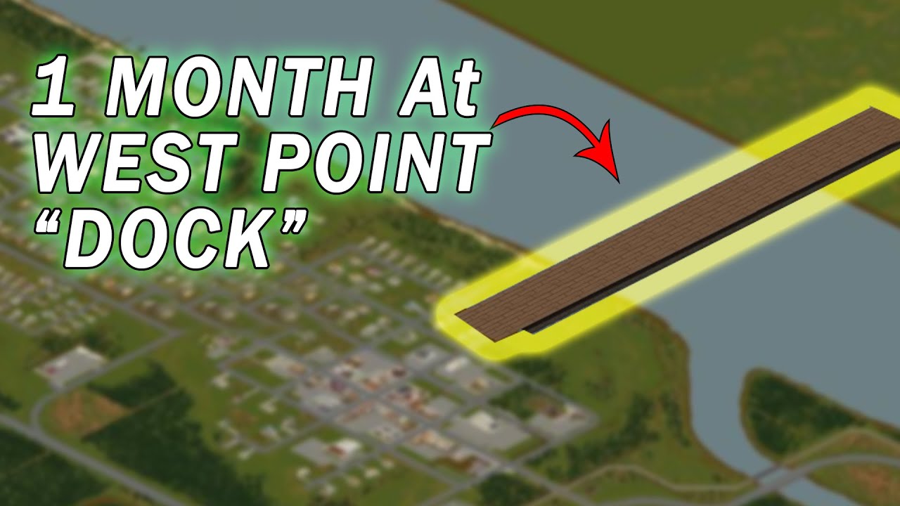 1 Month of Progress at the West Point Dock - Project Zomboid - YouTube