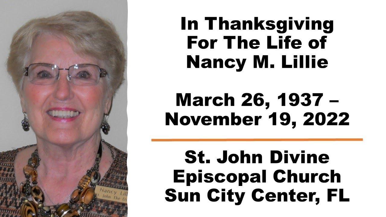 Funeral of Nancy M. Lillie at St. John Divine - YouTube