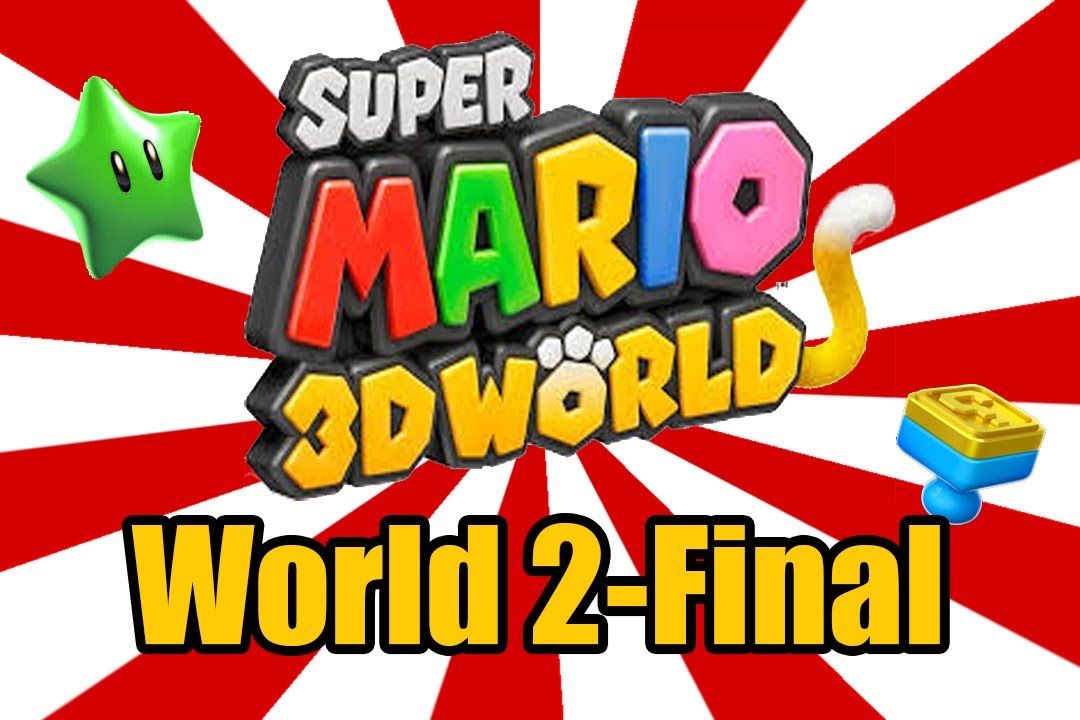 Super Mario 3D World - Bowser's Bullet Brigade (World 2-Final) - YouTube