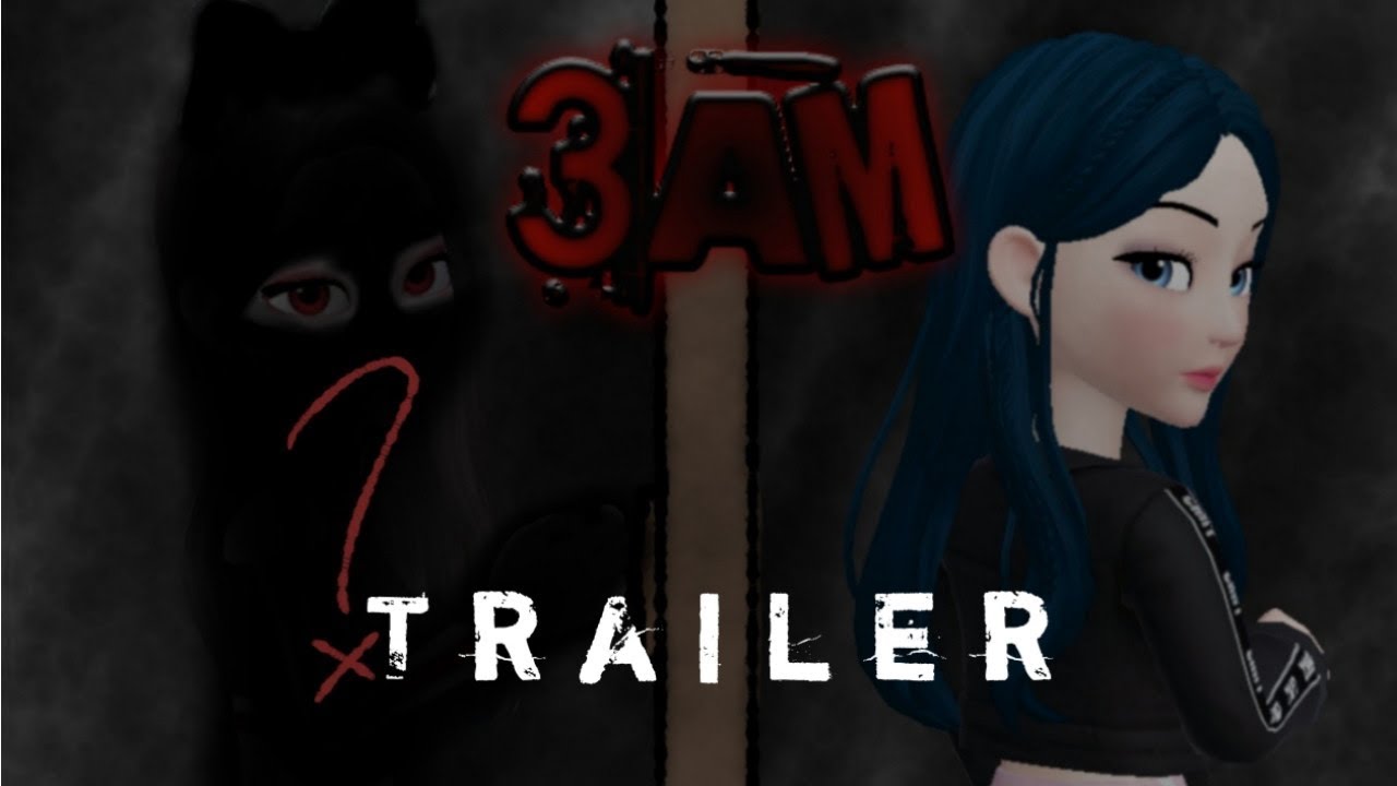 3AM ( Trailer ) | ZEPETO | ( read desc ) - YouTube