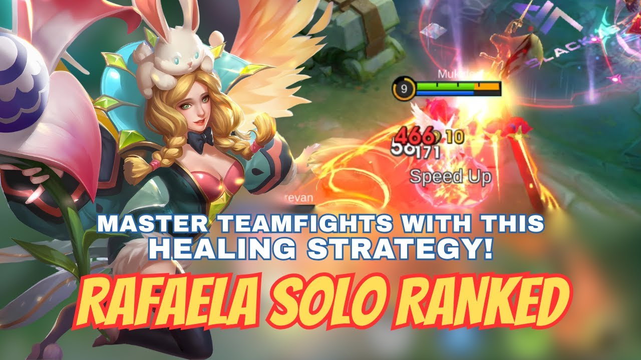 Rafaela Solo Ranked Mobile Legends Gameplay - YouTube