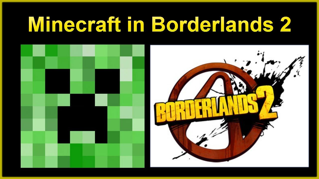 Borderlands 2 Minecraft Easter Egg | How-to - YouTube